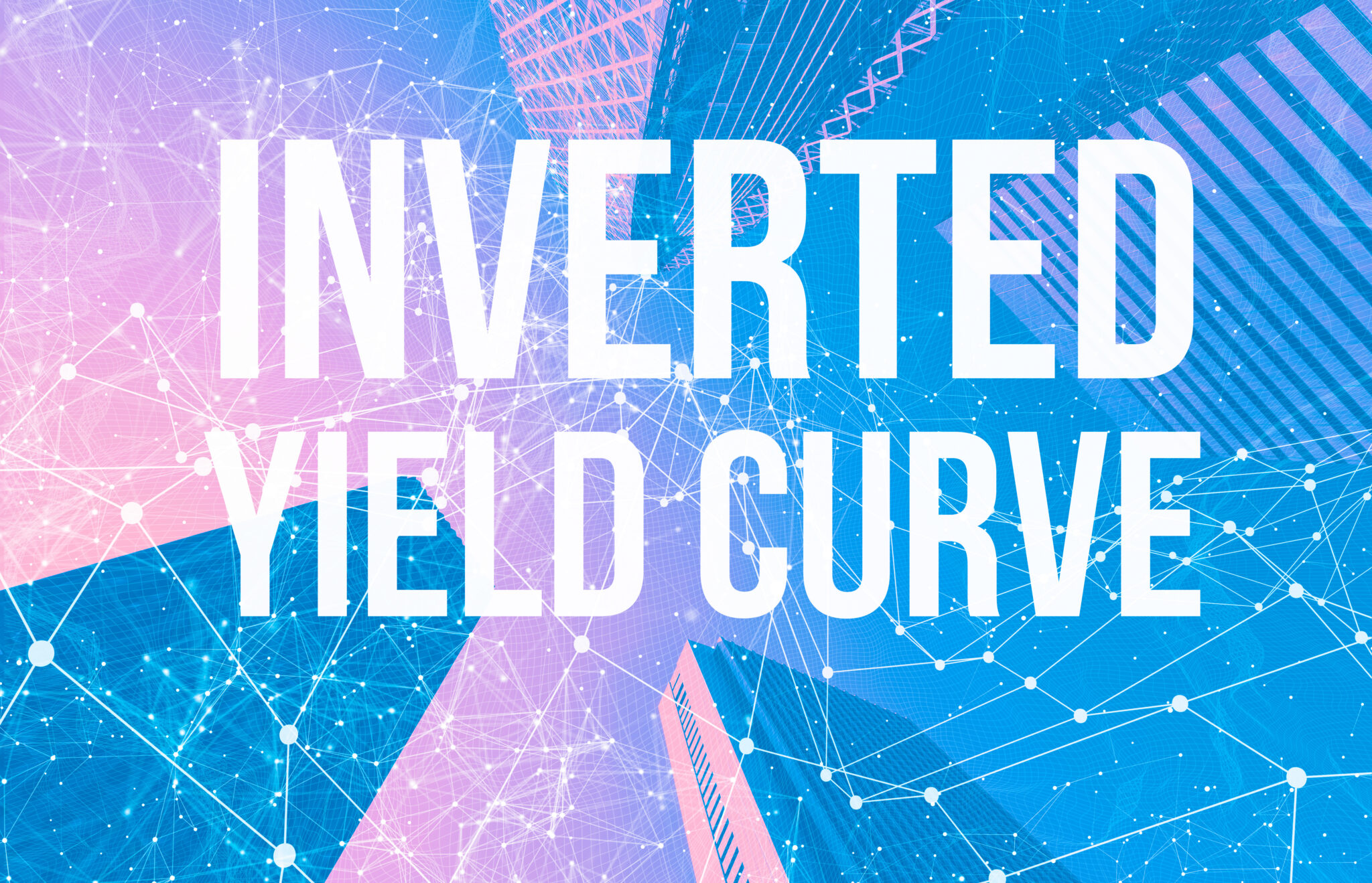 How An Inverted Yield Curve May Impact Real Estate Investing - Sharestates